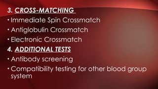 BLOOD GROUPING AND CROSS MATCHING in adult health nursing.pptx