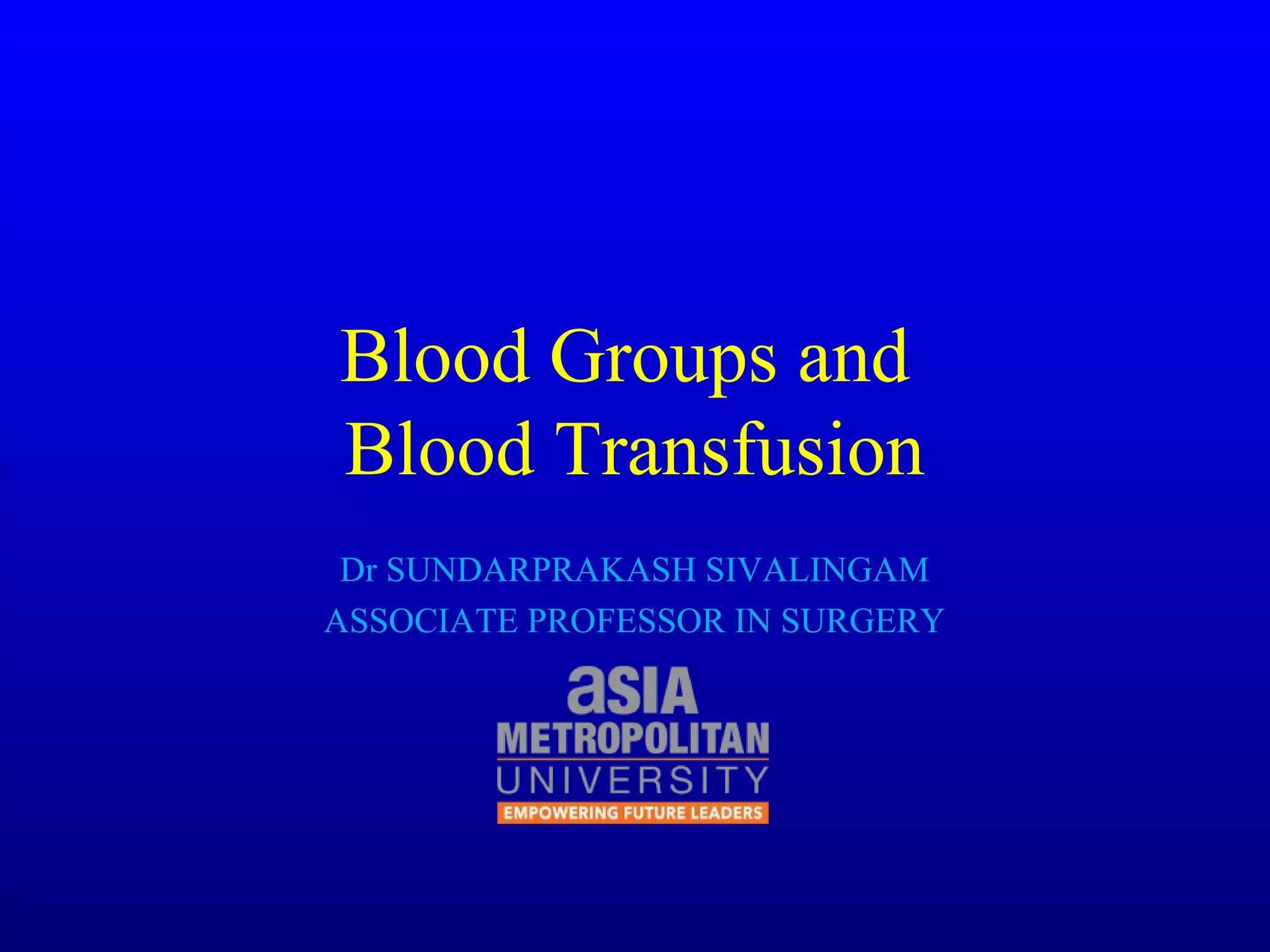 Blood grouping and transfusion | PPT