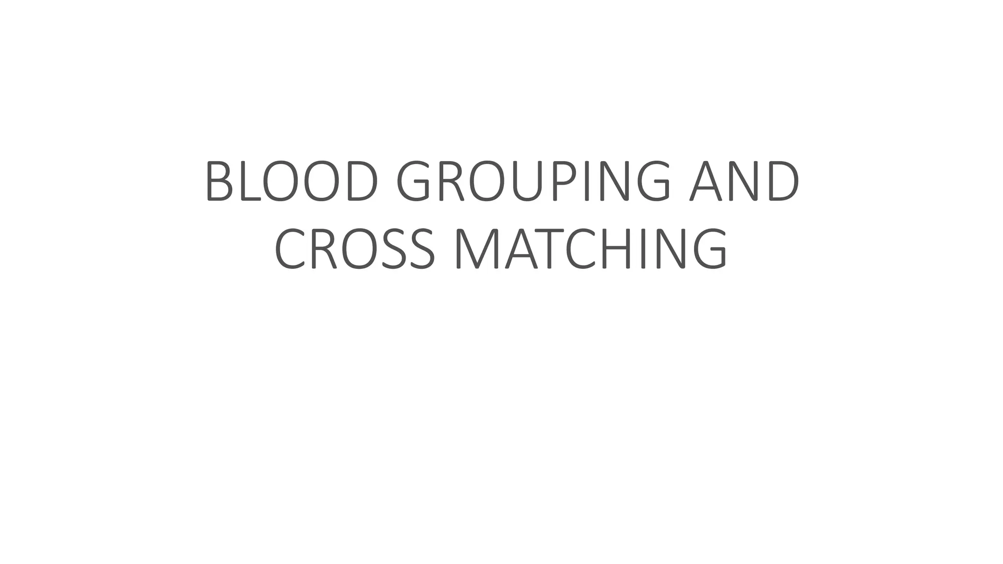 Blood Grouping | PPT