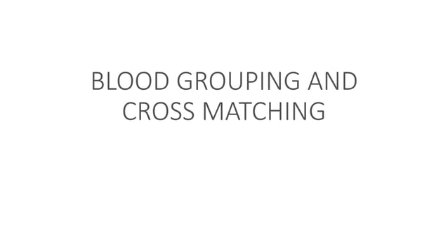 Blood Grouping | PPT