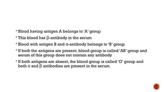 A blood group classifies blood by antigens on red blood cells. | PPTX
