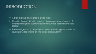 BLOOD GROUPS AND BLOOD TRANSFUSIONS.pptx