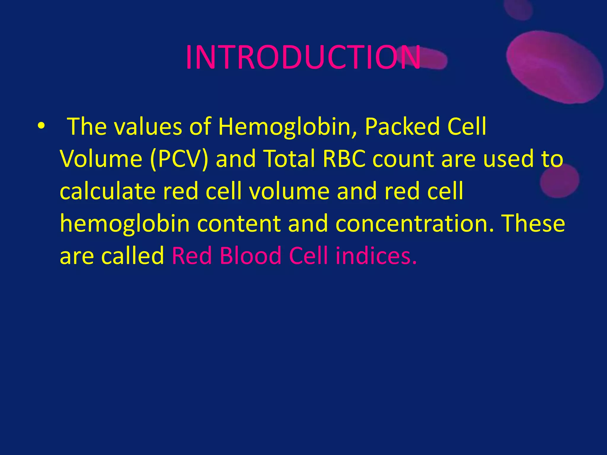 Blood indices | PPTX