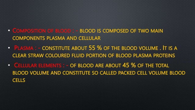 blood , intro , definition , physical characteristics , function of ...