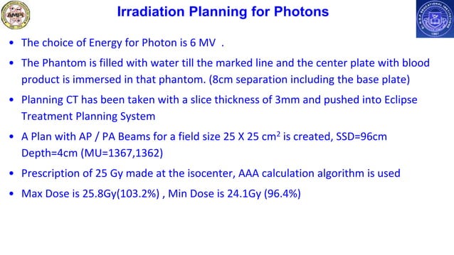 Blood irradiation phantom | PPTX