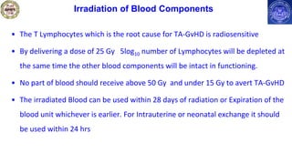 Blood irradiation phantom | PPTX