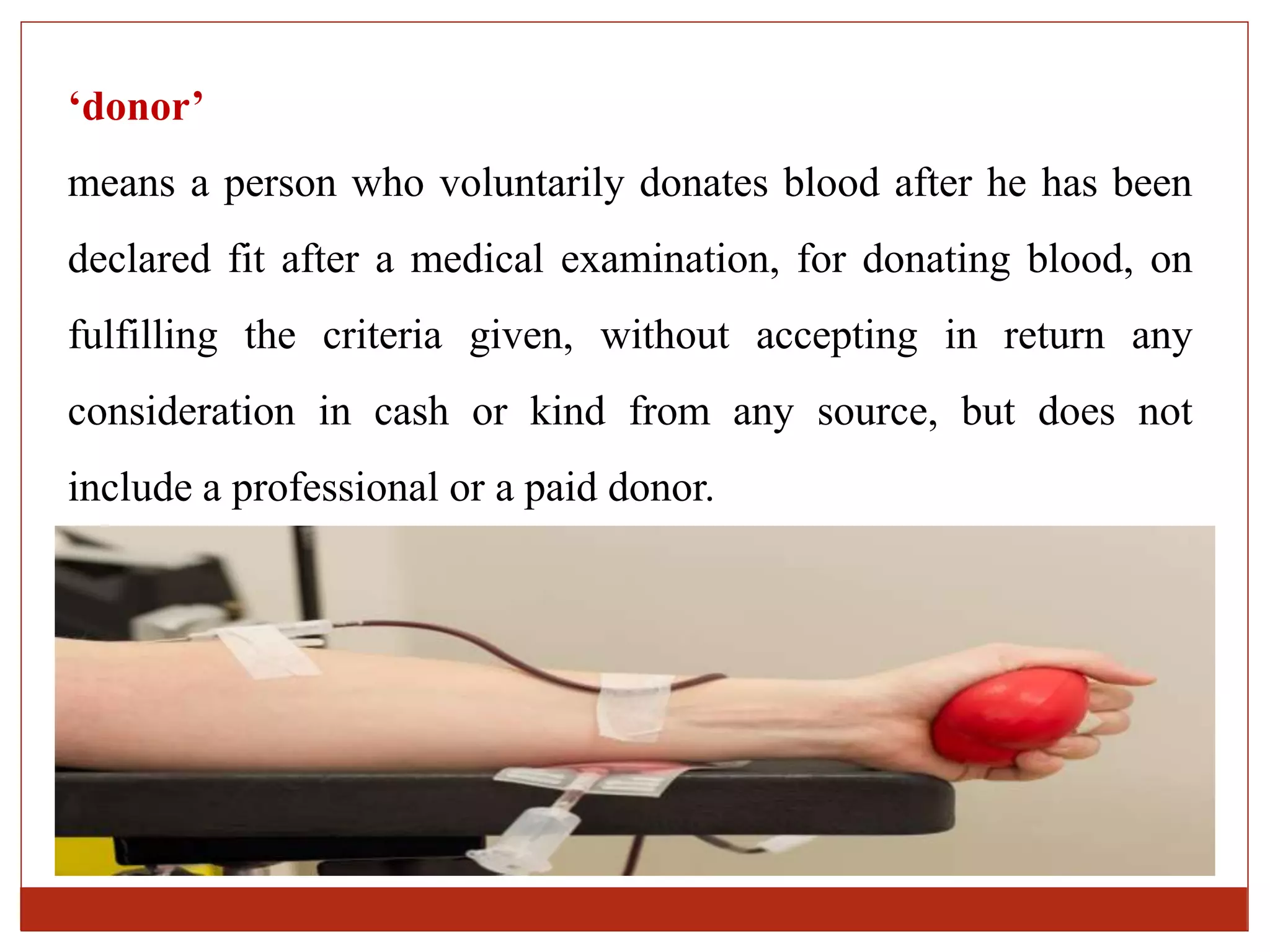 Regulatory Requirements of Blood and/or Its Components Including Blood ...