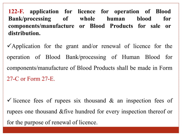 Regulatory Requirements of Blood and/or Its Components Including Blood ...