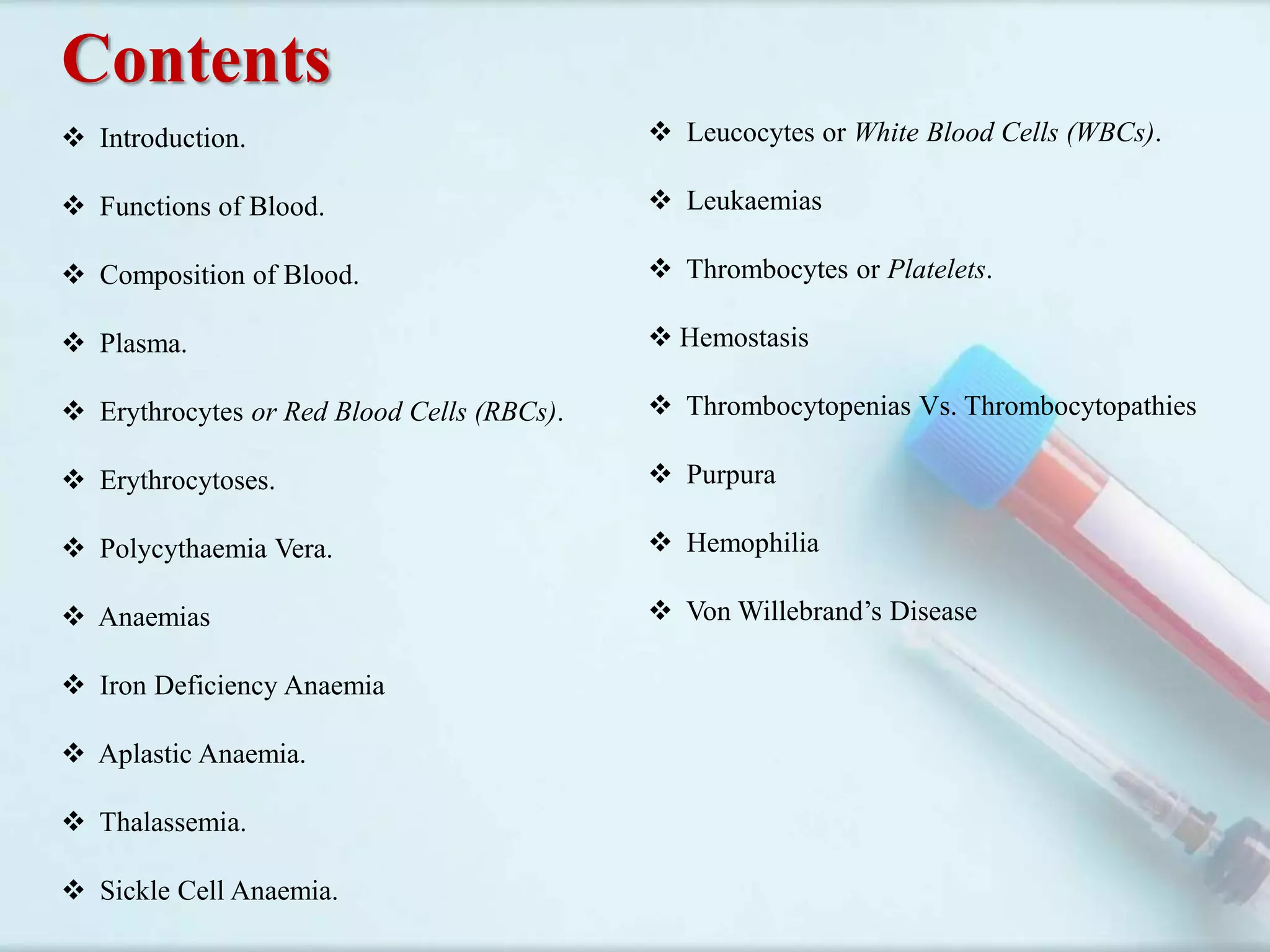 Blood, its Disorders & Investigations in Paediatric Dentistry.pptx