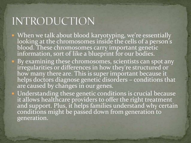 BLOOD KARYOTYPING: WHOLE BLOOD KARYOTYPING PROCESS | PPT