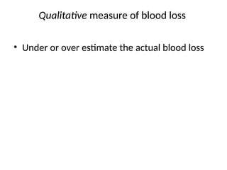 Approaches to Blood loss assessment.pptx