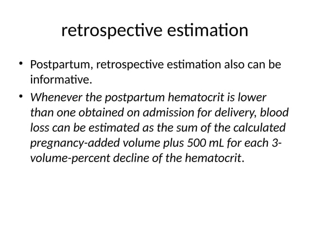 Approaches to Blood loss assessment.pptx