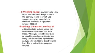 #Blood loss estimation | PPTX