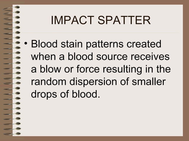 Blood pattern analysis | PPT | Blood Disorders | Diseases and Conditions