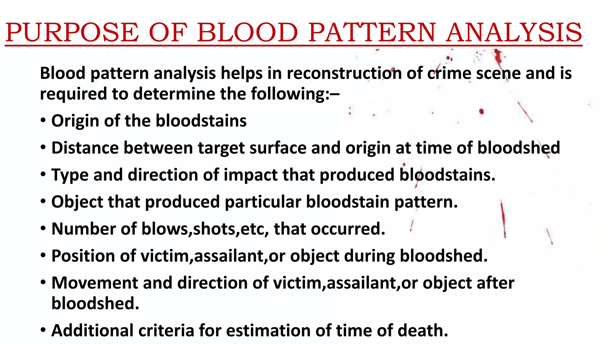Blood pattern analysis | PPTX