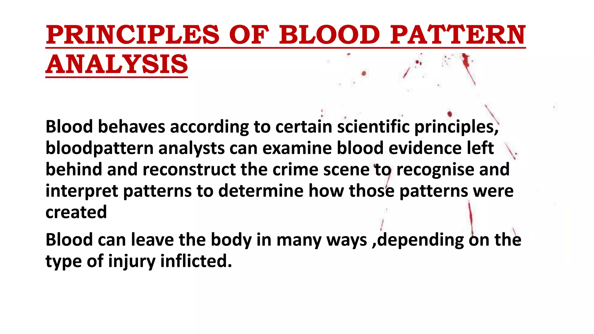 Blood pattern analysis | PPTX