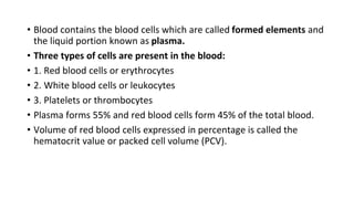 blood, composition , properties, functions physiology.pptx