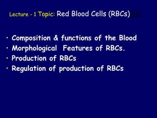 BLOOD PHYSIOLOGY white blood cells red blood cells | PPT