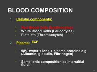 Blood physiologyl[lecture 1] 1432 | PPT