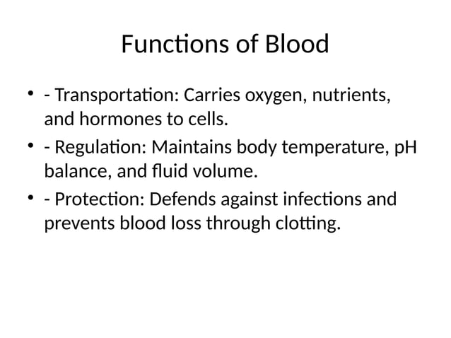 Blood_Presentation formed elements and plasma | PPTX