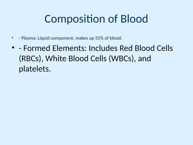 Blood and its formed elements, white blood cell and red blood cell ...