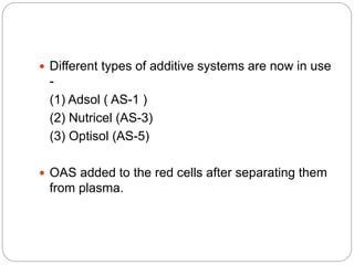 Blood preservatives | PPTX