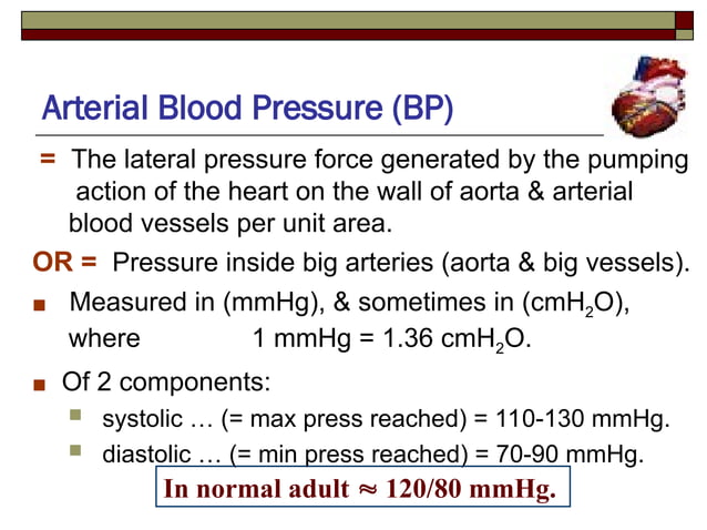 CARDIOVASCULAR PHYSIOLOGY [ARTERIAL BLOOD PRESSURE] | PPT