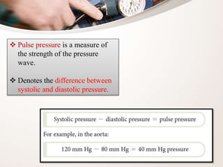 Blood pressure and its regulation | PPTX