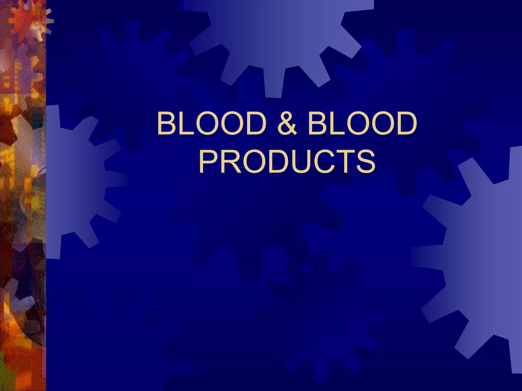 blood_products.ppt