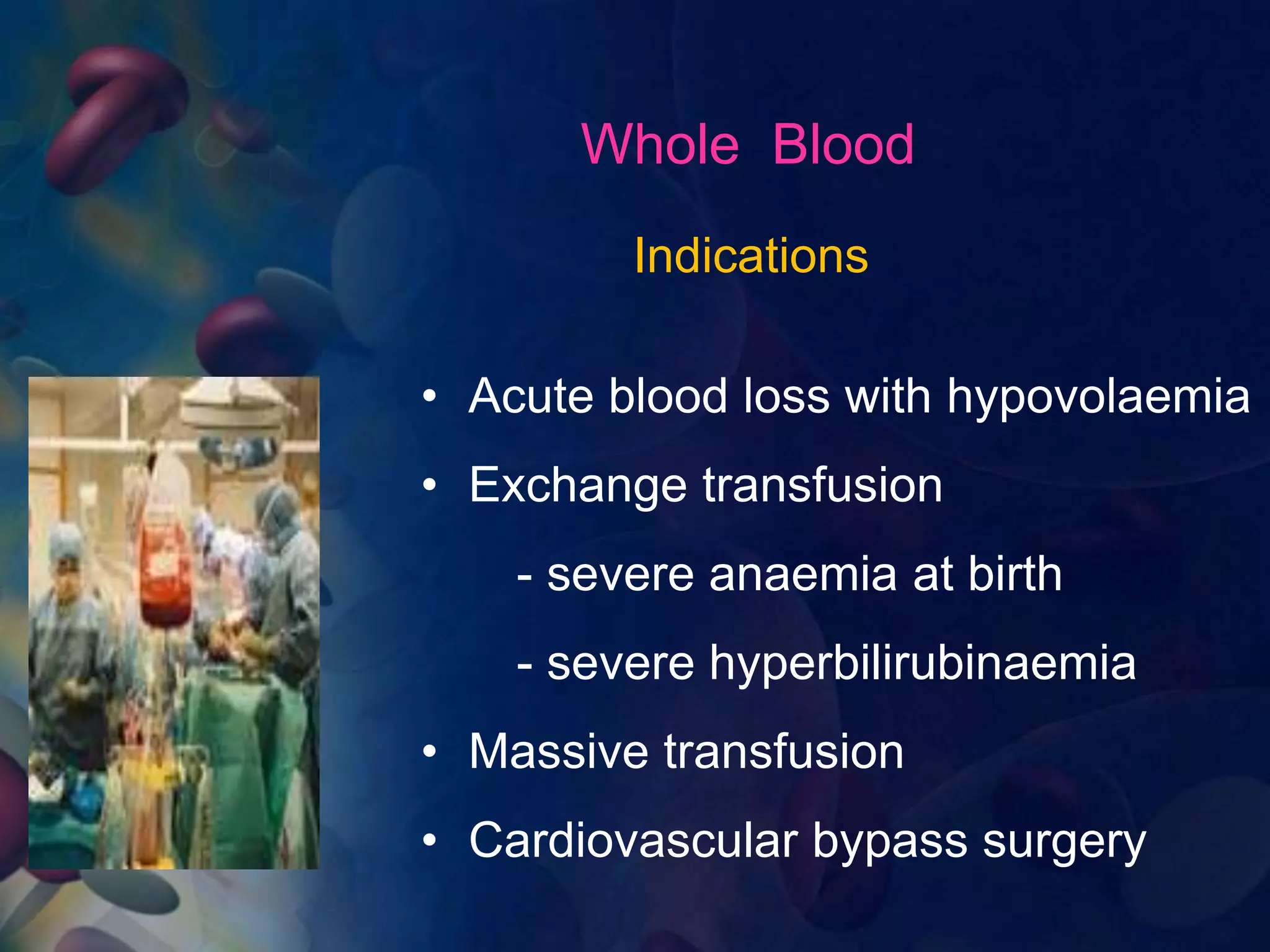 Blood products | PPTX