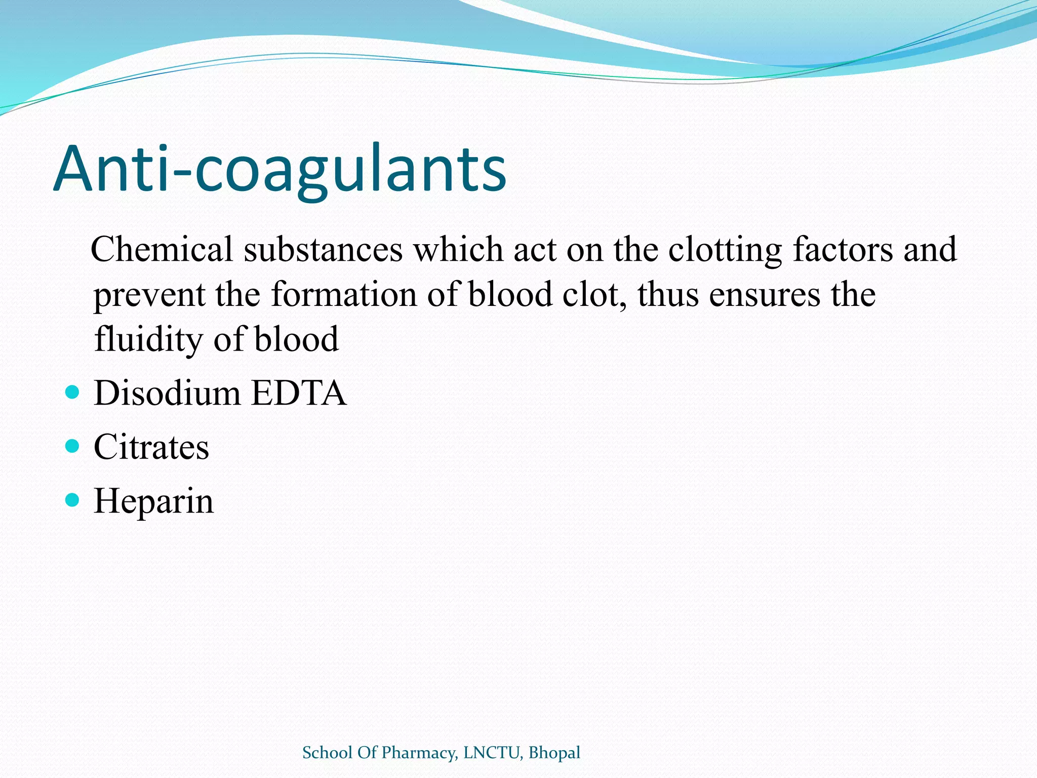 Blood products:Collection, Processing and Storage of whole human blood ...