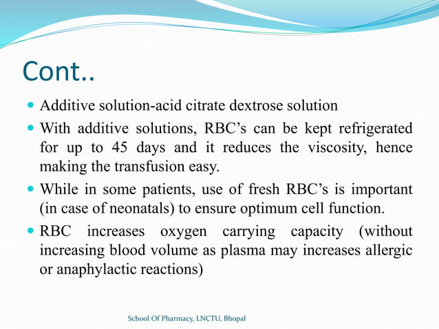 Blood products:Collection, Processing and Storage of whole human blood ...