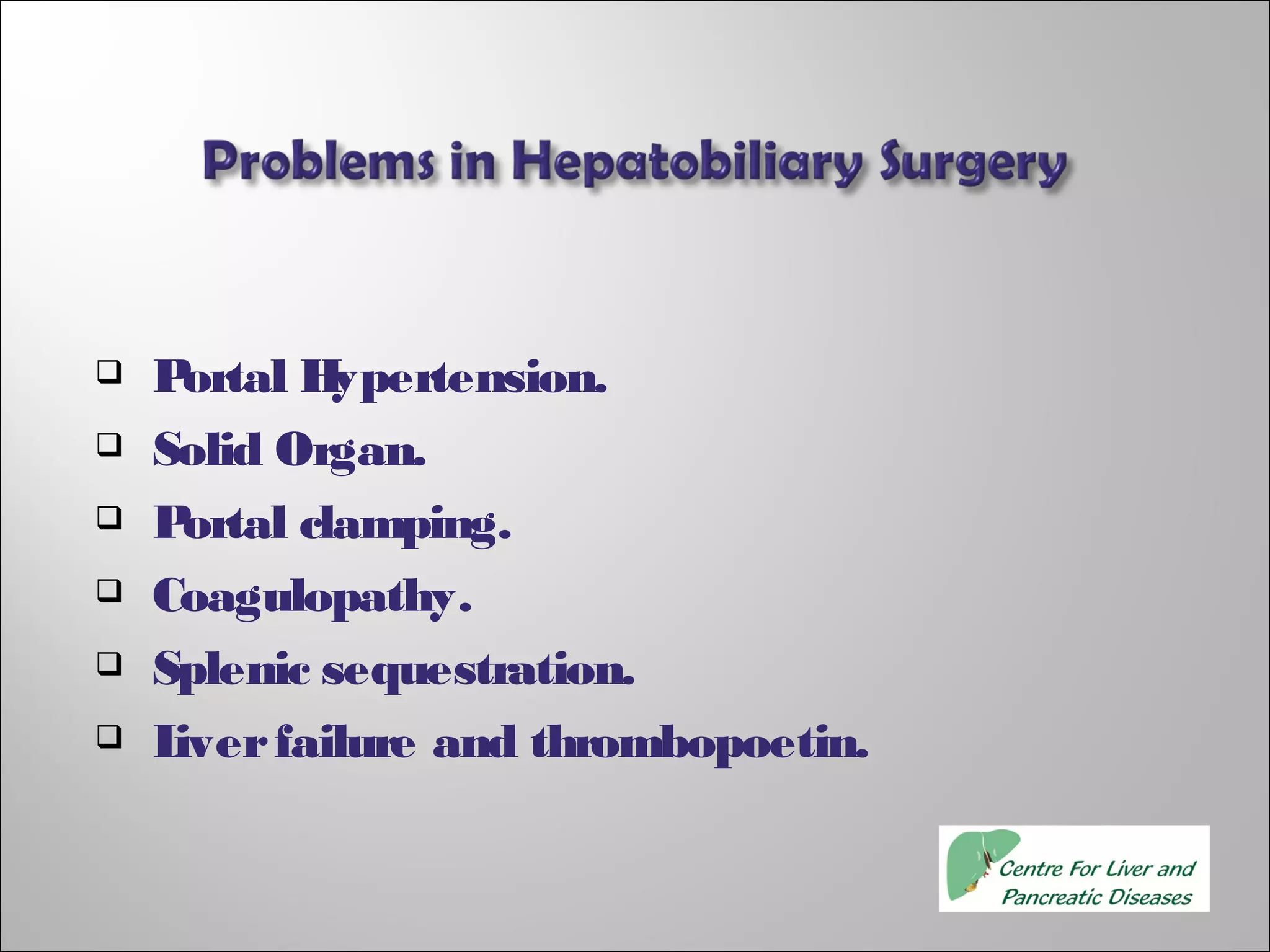 Blood products in liver transplantation and HPB surgery | PPT