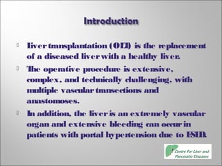 Blood products in liver transplantation and HPB surgery | PPT
