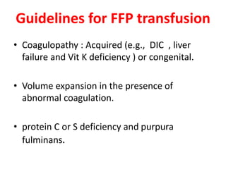 Blood products trasnfusion in neonates | PPTX