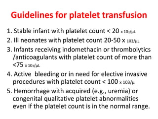 Blood products trasnfusion in neonates | PPTX