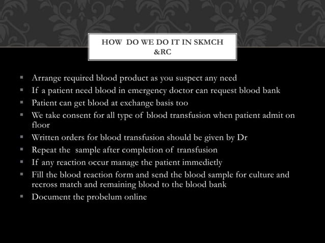 Blood product transfusion | PPT