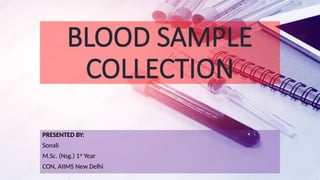 Blood sample collection procedure with steps | PPT