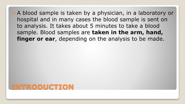 Blood sample collection procedure ppt | PPTX | First Aid | Injuries