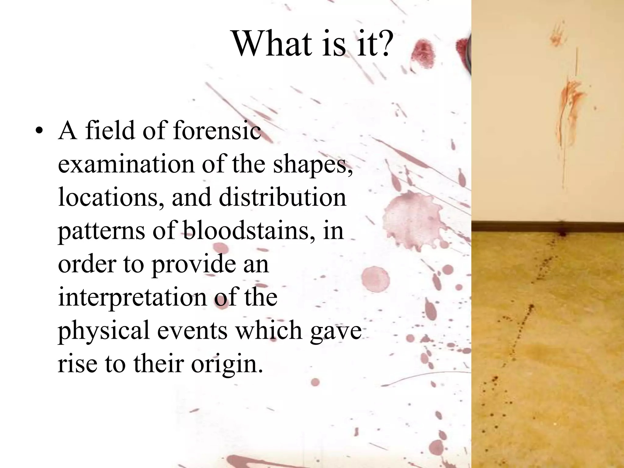 Blood spatter analysis | PPTX