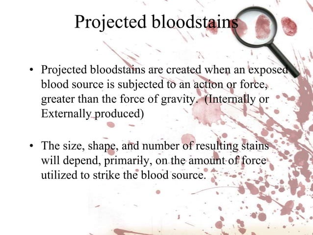 Blood spatter analysis | PPTX