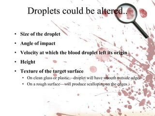 Blood spatter analysis | PPTX