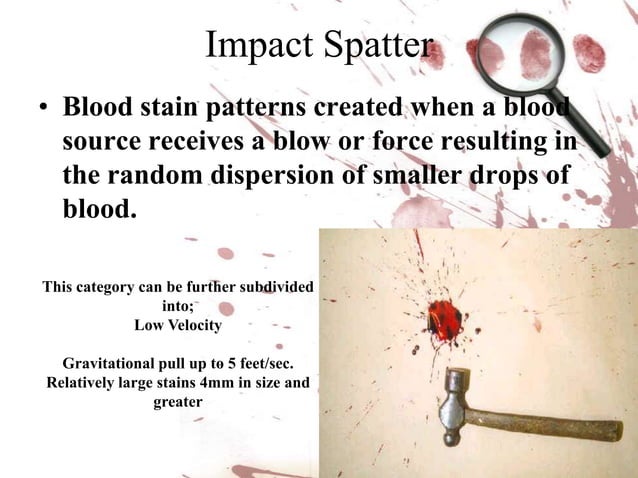 Blood spatter analysis | PPTX