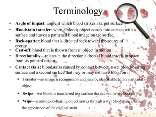 Blood spatter analysis | PPTX