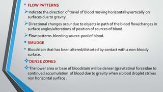 Blood spatter interpretation-FORENSIC SEROLOGY | PPTX
