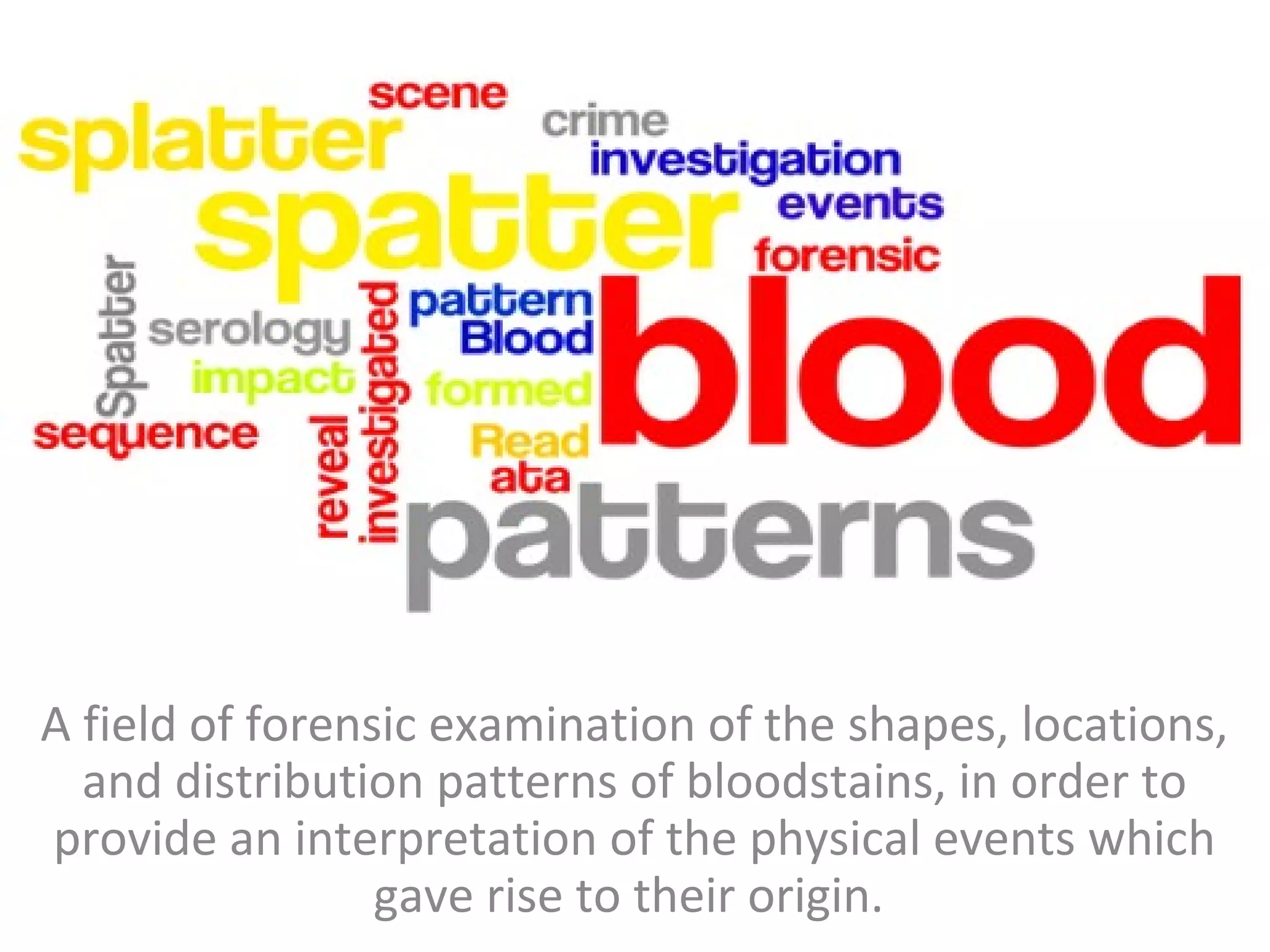 Blood Spatters Analysis | PPT