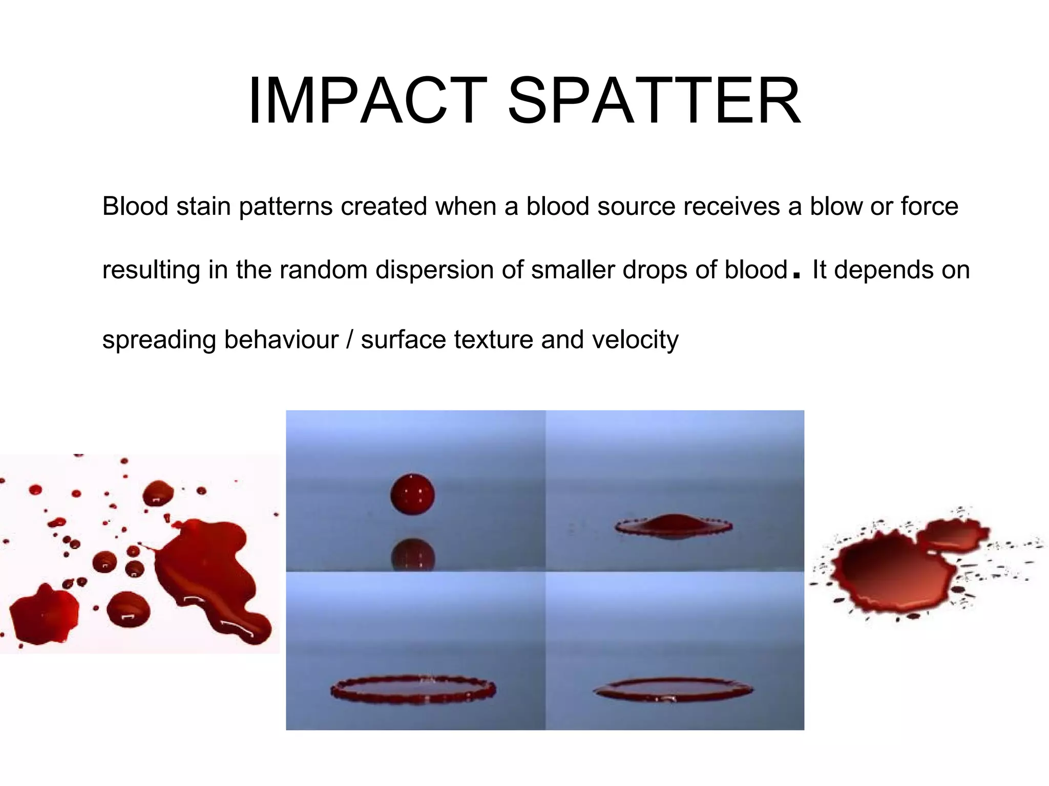 Blood Spatters Analysis | PPT