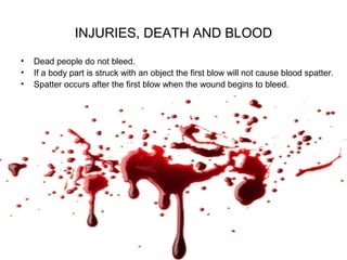 Blood Spatters Analysis | PPT
