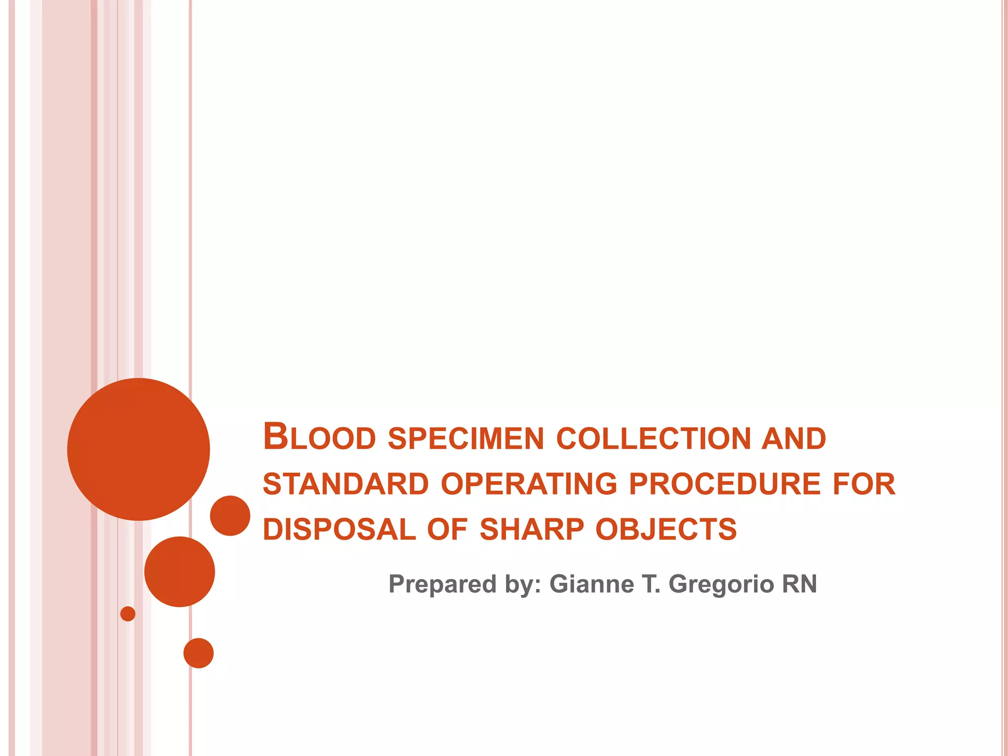 Blood specimen collection | PPTX