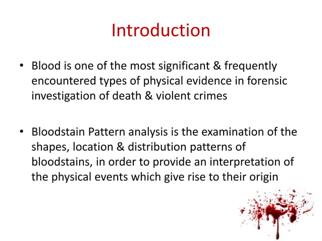 Blood stain pattern analysis | PPT | Blood Disorders | Diseases and ...